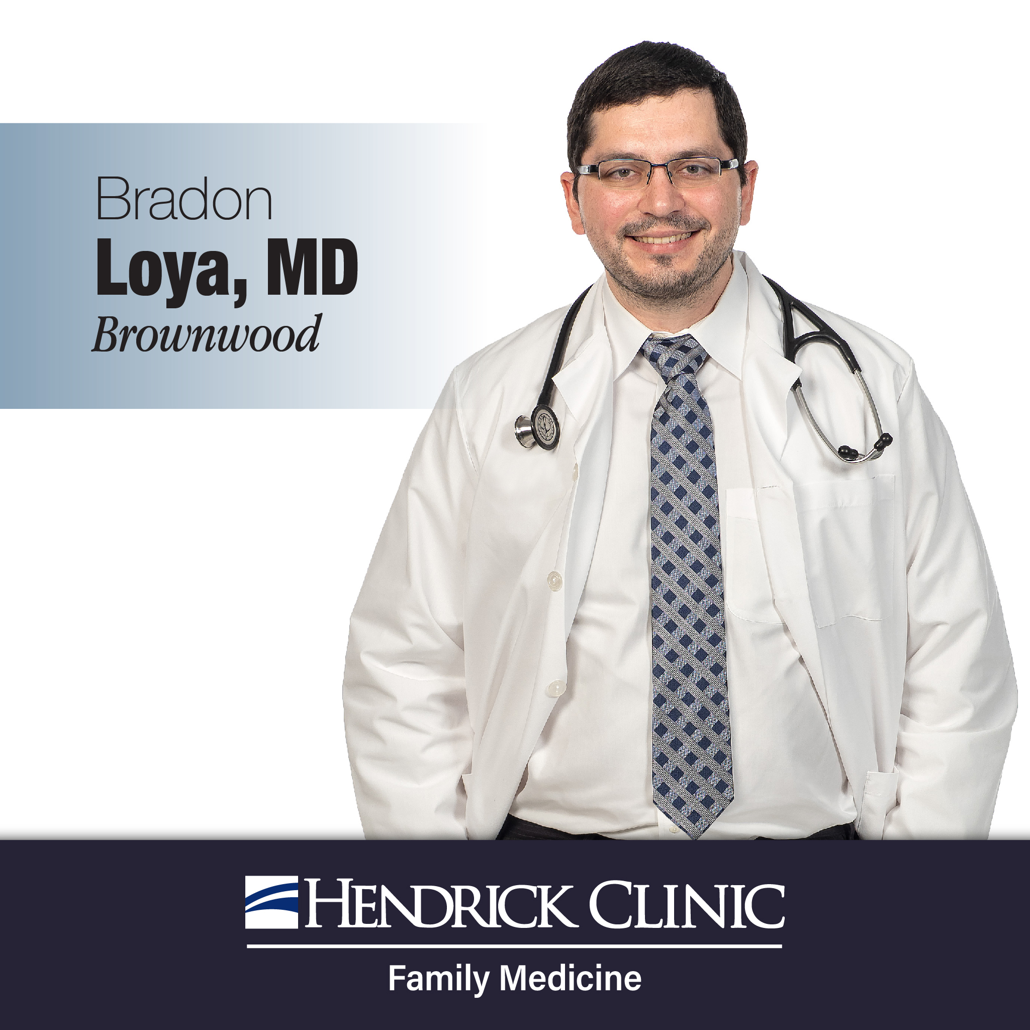 Hendrick Health welcomes Bradon Loya, MD