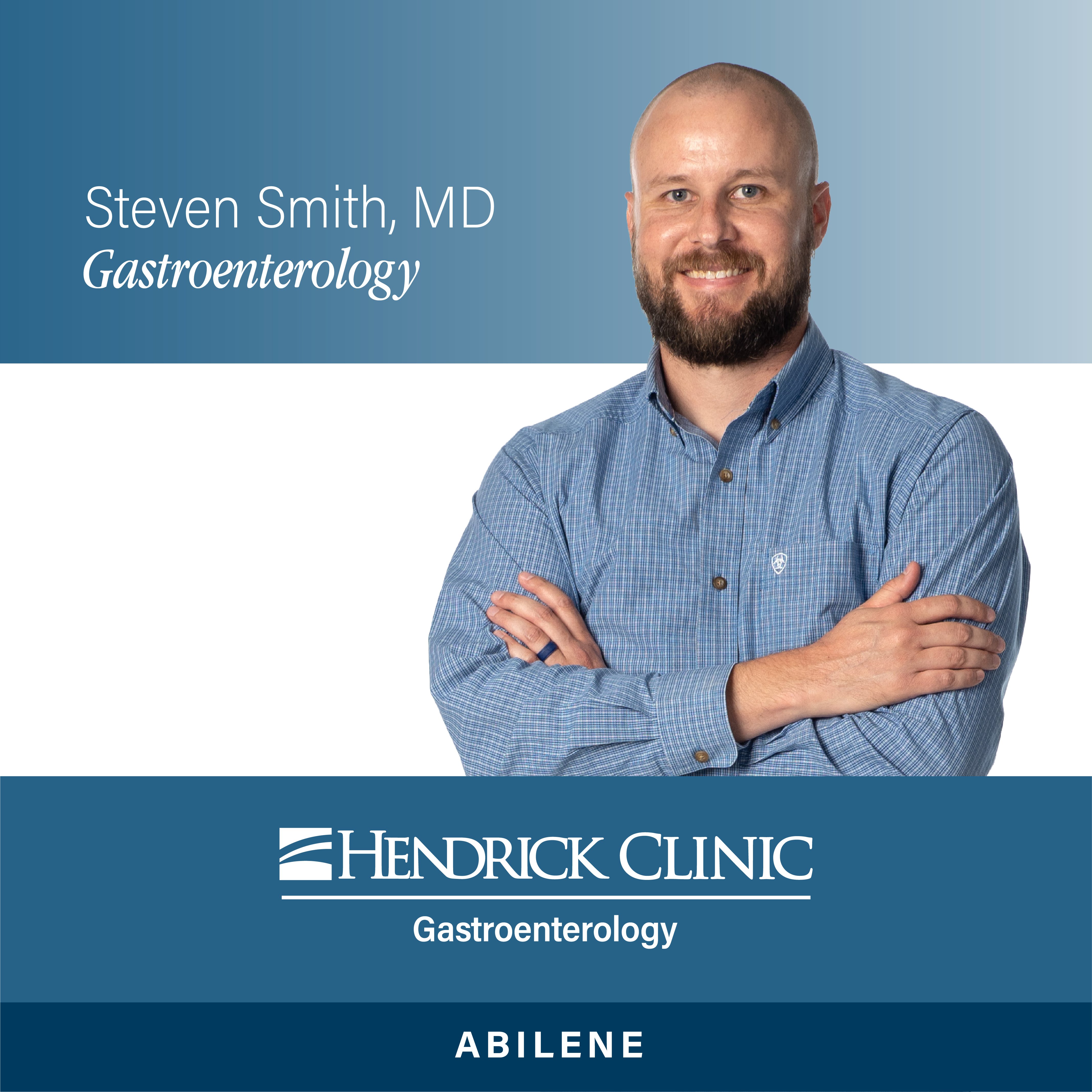 Hendrick Clinic welcomes Steven Smith, MD
